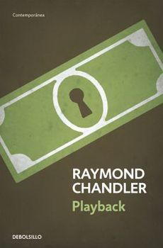 PLAYBACK. CHANDLER, RAYMOND. 9789877251500 Librería del GAM